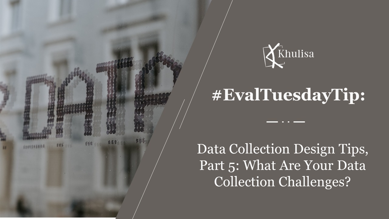 #EvalTuesdayTip: Data Collection Design Tips, Part 5: What Are Your ... #EvalTuesdayTip: Data Collection Design Tips, Part 5: What Are Your ...